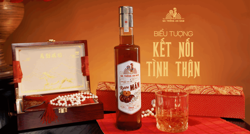 RƯỢU MẬN – BIỂU TƯỢNG KẾT NỐI TÌNH THÂN